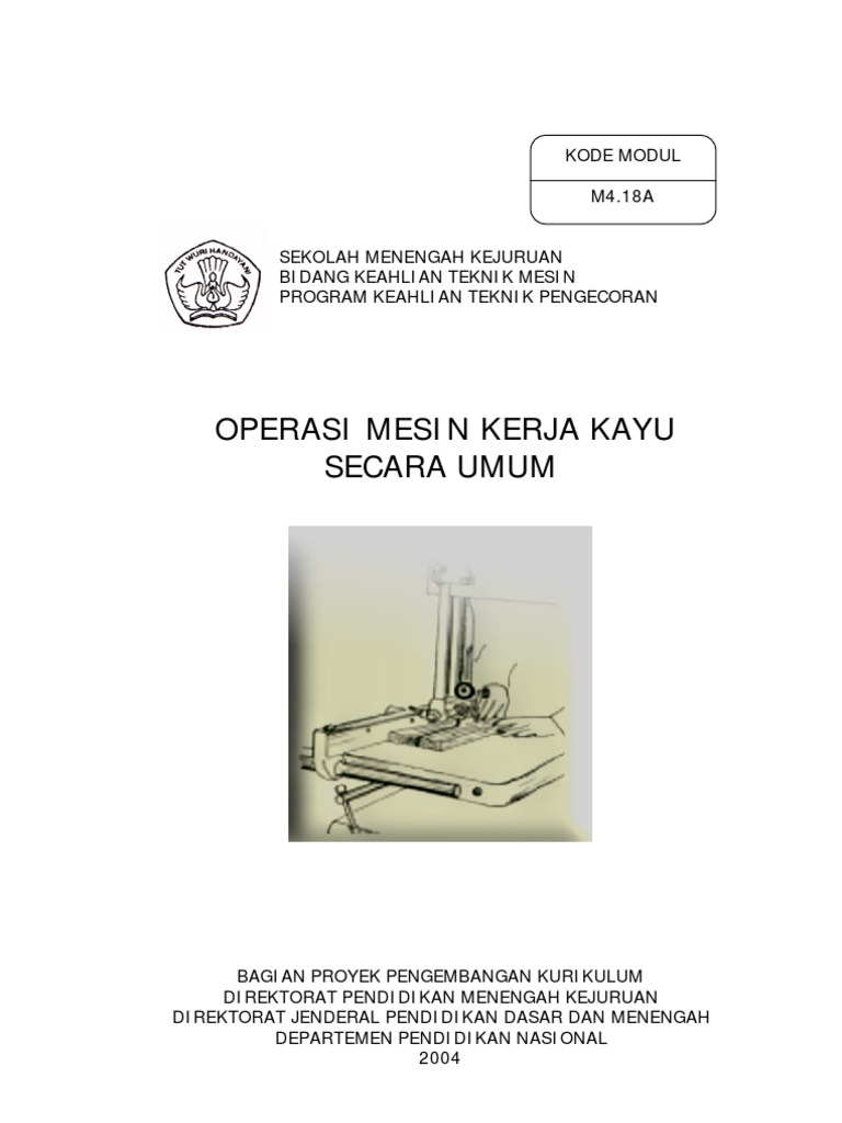 Operasi Mesin Kerja Kayu Secara Umum | PDF