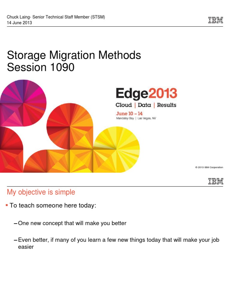 IBM® Edge2013 - Storage Migration Methods | PDF | Computer Data Storage | Disk Storage
