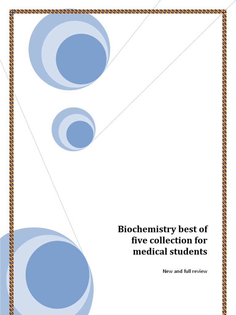 Biochemistry Best of Five Collection For Medical Students | PDF ...