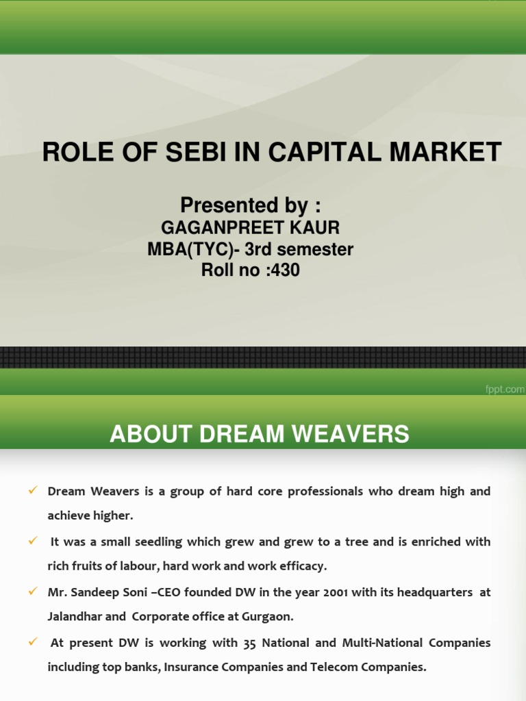 The Role of the Securities and Exchange Board of India in Regulating and Developing India's ...