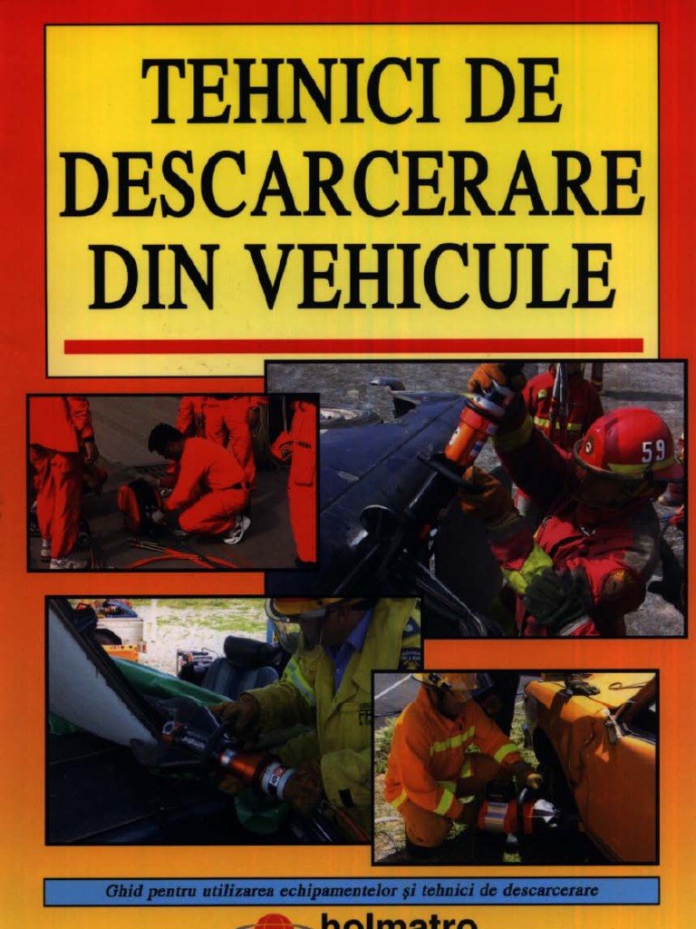Manual Holmatro Tehnici de Descarcerare Din Vehicule | PDF