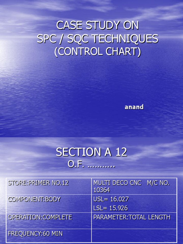 Updated Case Study On SPC-SQC at Ofk | PDF | Science & Mathematics ...