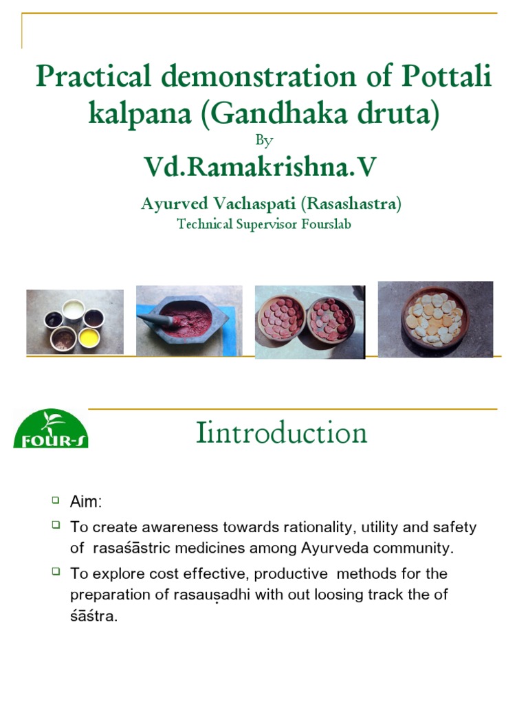 Practical Demonstration of Pottali Kalpana (Gandhaka Druta), by VD ...