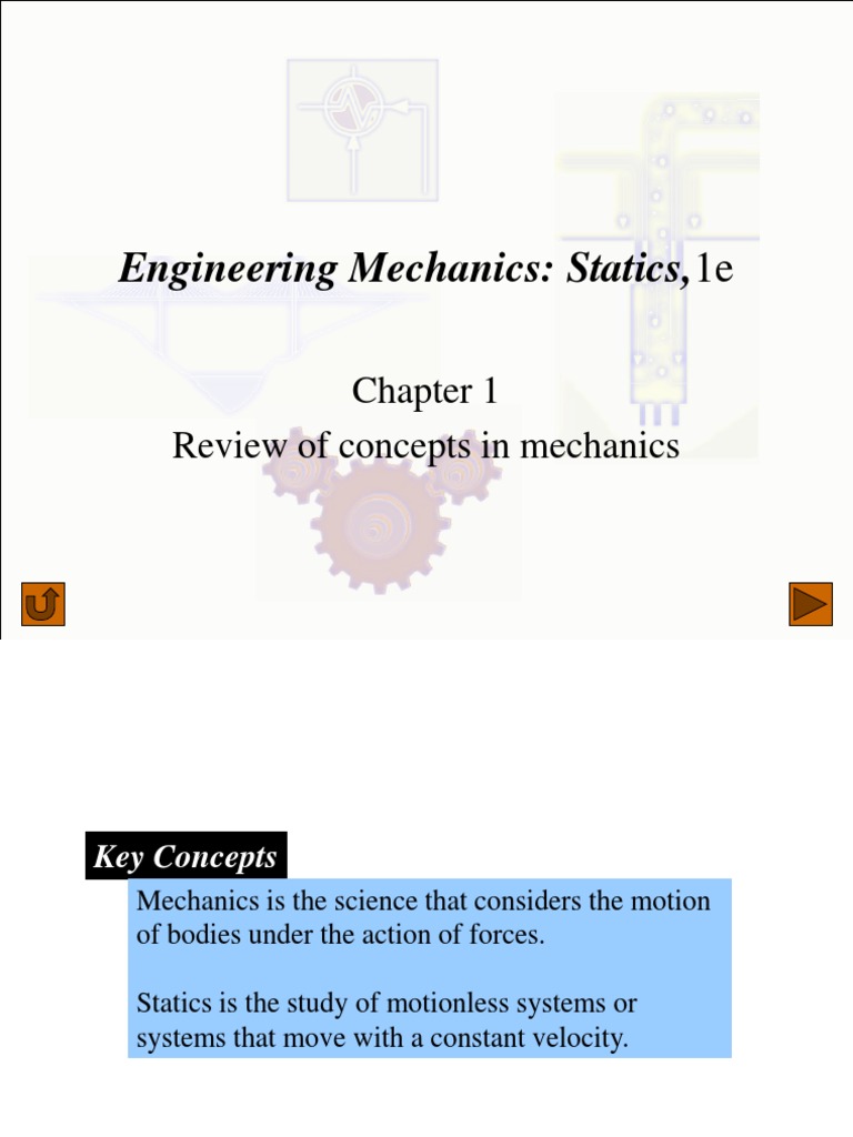 Engineering Mechanics: Statics, 1e: Review of Concepts in Mechanics ...