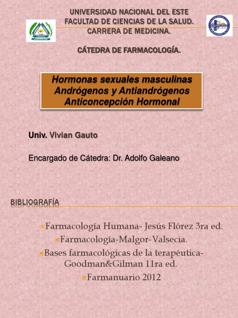 Hormonas sexuales masculinas: Andrógenos, antiandrógenos y su papel en ...