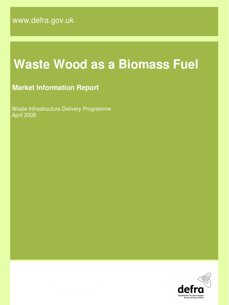 Waste Wood As A Biomass Fuel: WWW - Defra.gov - Uk | PDF | Waste ...