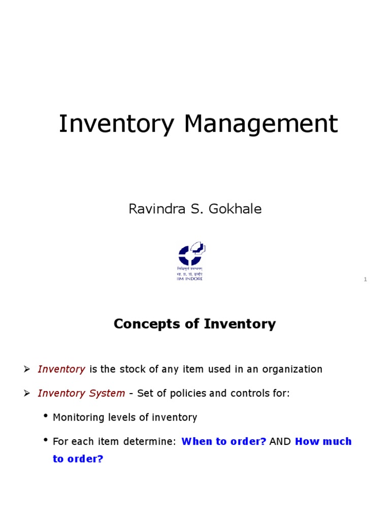 Inventory Management: Ravindra S. Gokhale | PDF | Inventory | Mathematical Optimization
