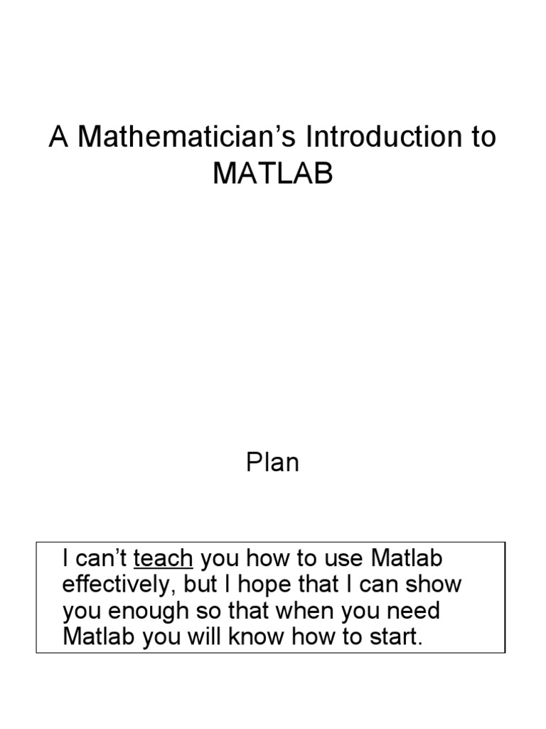 A Mathematician's Introduction To Matlab | PDF