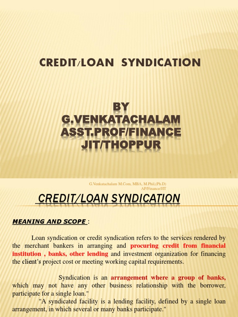 Credit Syndication | Syndicated Loan | Loans