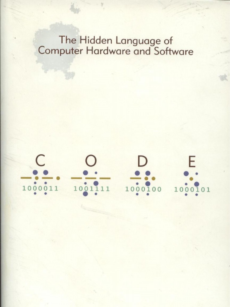 Charles Petzold - Code-The Hidden Language of Computer Hardware and ...