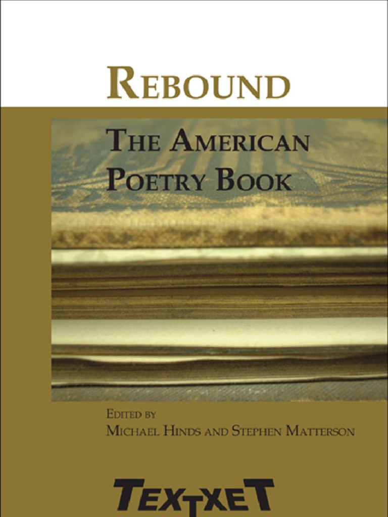 Stephen Matterson, Michael Hinds - Rebound The American Poetry Book ...