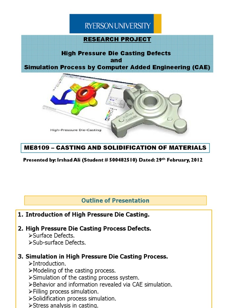 High Pressure Die Casting Defects and Simulation Process by Computer Added Engineering-IrshadAli ...