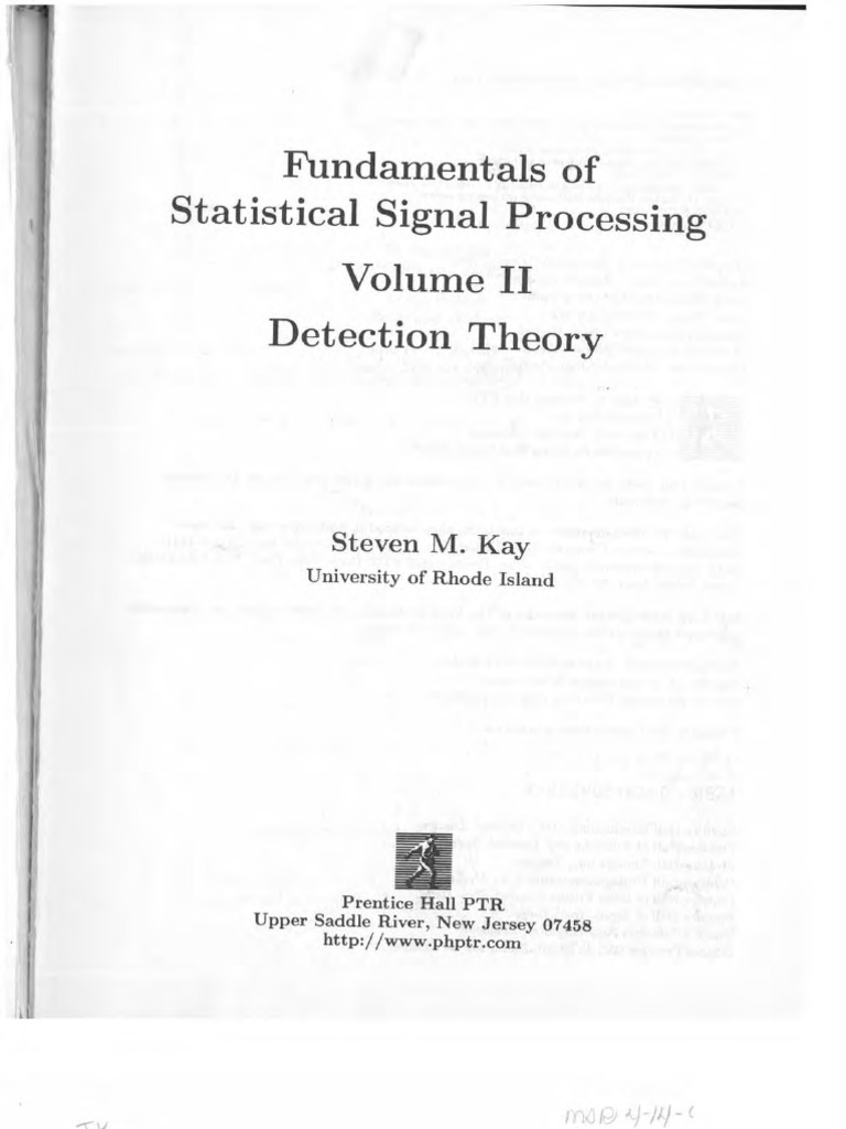 Fundamentals Of Statistical Signal Processing Volume 2 Detection Theory