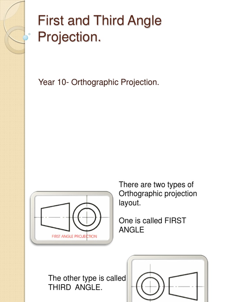 First and Third Angle Proj.. | PDF