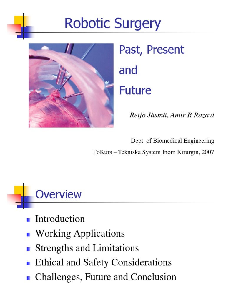 Robotic Surgery: Past, Present and Future | PDF | Surgery | Robot