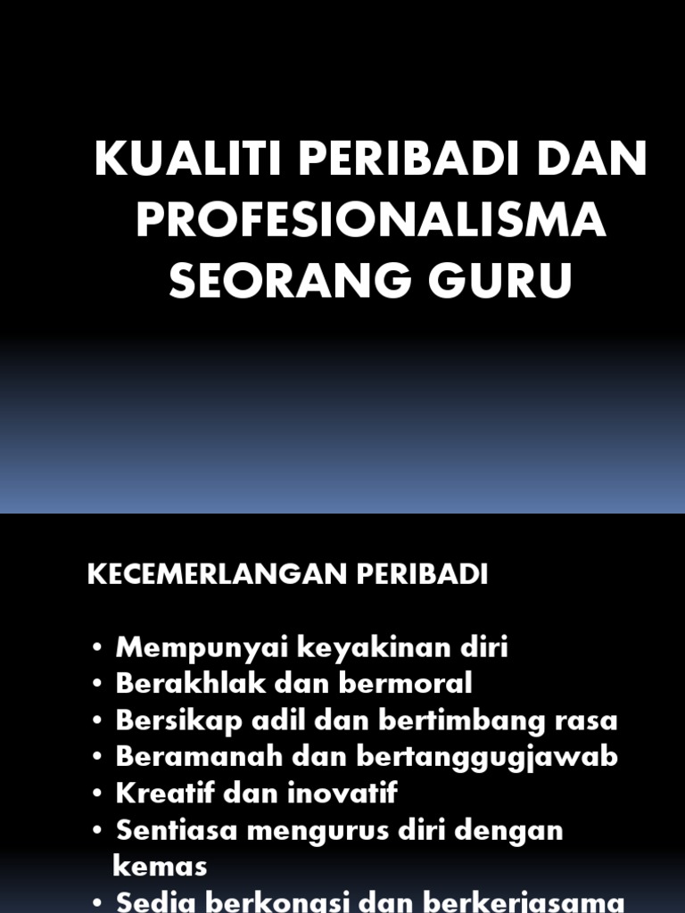 Kualiti Peribadi Dan Keprofesionalisme Seorang Guru | PDF