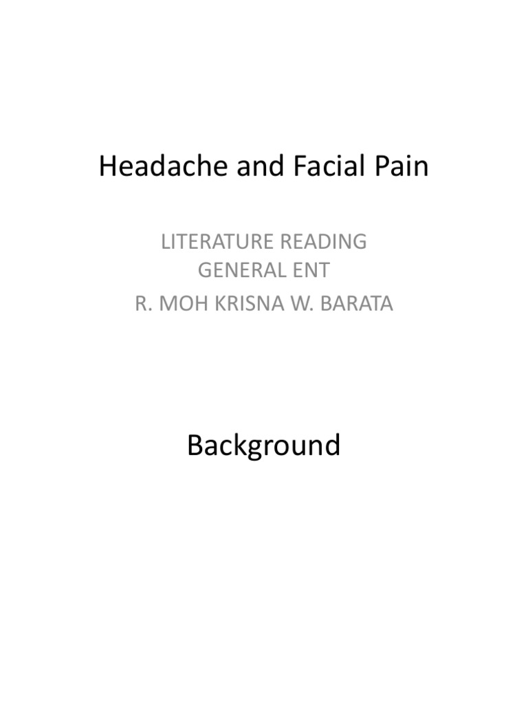 Headache and Facial Pain | PDF | Headache | Episodic And Paroxysmal ...