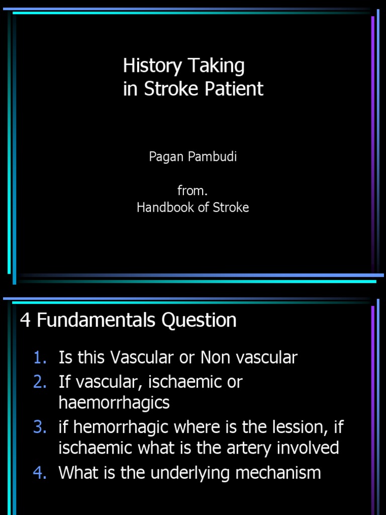 Stroke Patient History Taking Guide | PDF | Self-Improvement | Science ...