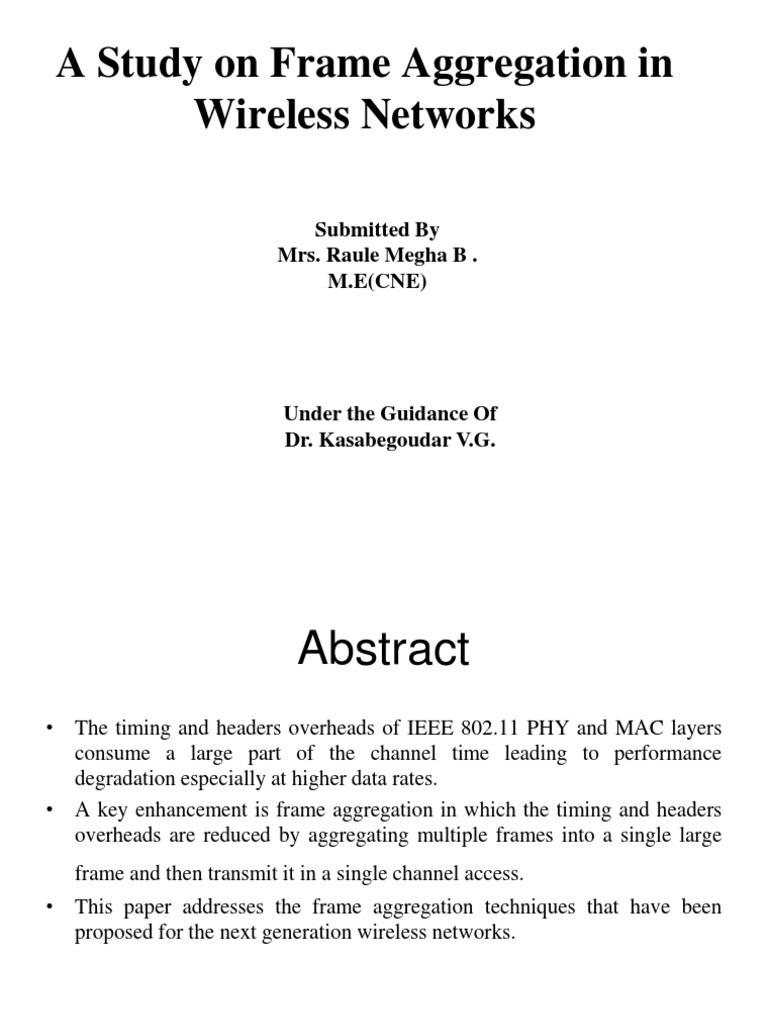 A Study On Frame Aggregation in Wireless Networks | PDF | Wireless Lan | Ieee 802.11