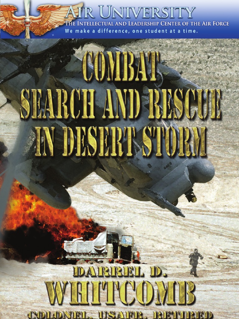 Combat Search and Rescue in Desert Storm | PDF