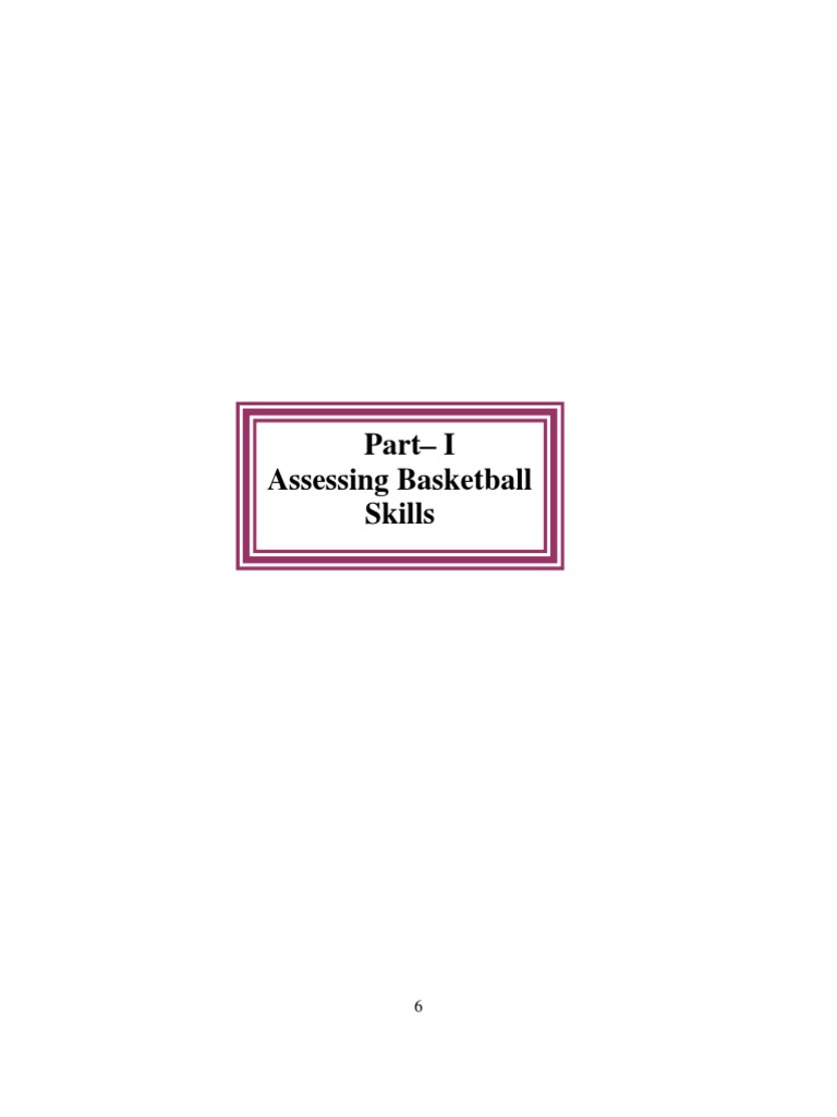 Part I - Assessing Basketball Skills | PDF | Leisure | Ball Games