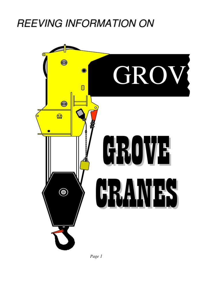 Reeving Information Grove Cranes | PDF | Crane (Machine) | Rope