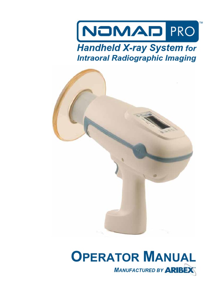 Nomad Pro Operator Manual | Radiation Protection | Ionizing Radiation
