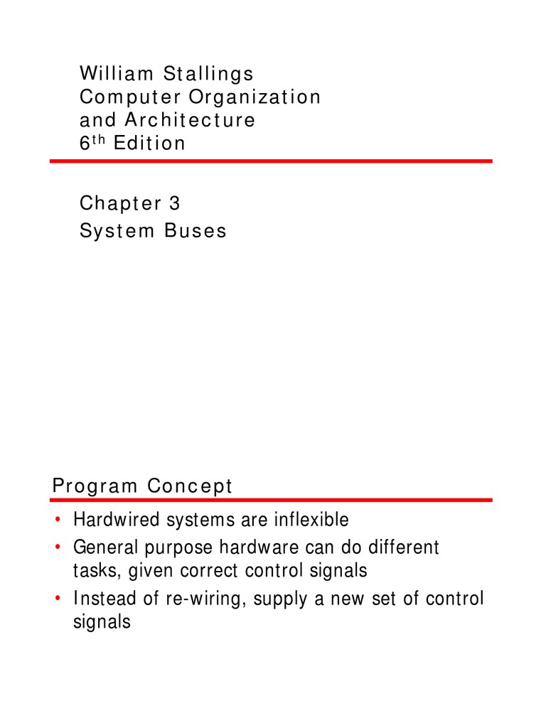 William Stallings Computer Organization and Architecture 6 Edition System Buses | PDF | Central ...