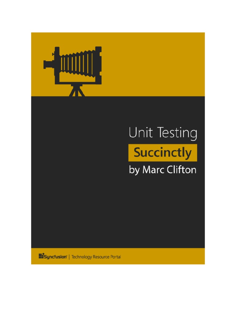 UnitTesting Succinctly | PDF | Unit Testing | Software Development