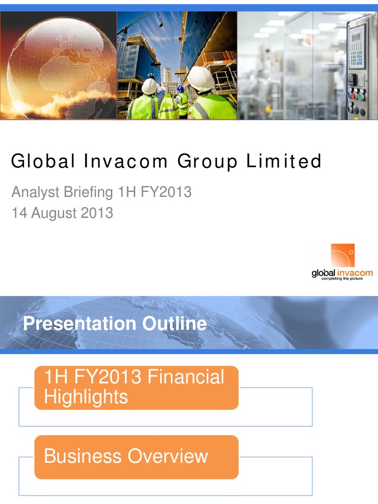 Global Invacom Group Corporate Presentation 1H FY2013 | PDF | Revenue | Mergers And Acquisitions