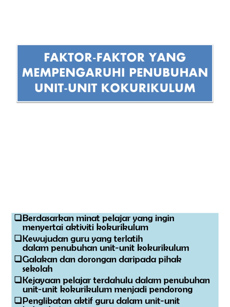 Faktor-Faktor Yang Mempengaruhi Penubuhan Unit-Unit Kokurikulum | PDF