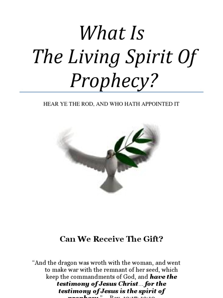 What Is The Living Spirit of Prophecy by Trent R. Wilde | PDF ...