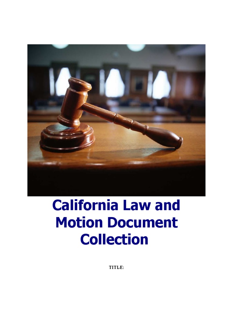 California Legal Motion Document Kit | PDF | Demurrer | Pleading