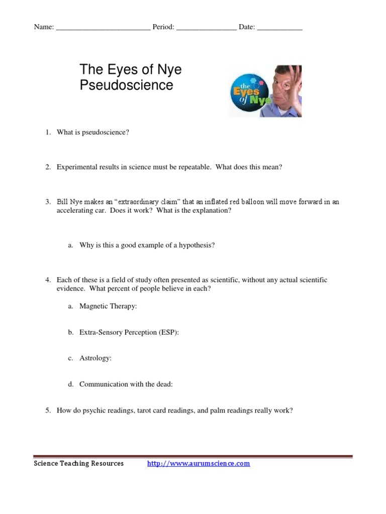 Pseudoscience Worksheet: The Eyes of Nye | PDF | Pseudoscience ...