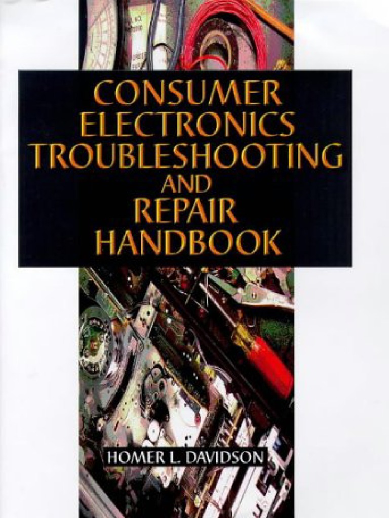 Consumer Electronics Troubleshooting and Repair Handbook | PDF | Power ...