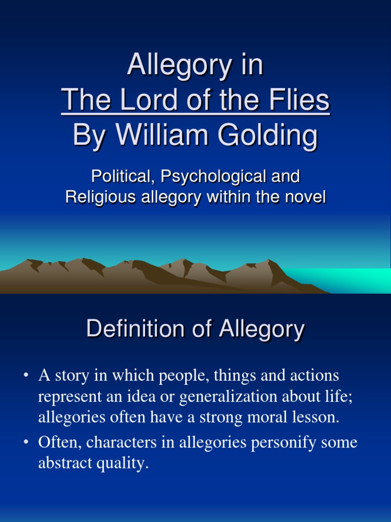 Allegory in The Lord of The Flies by William Golding: Political ...