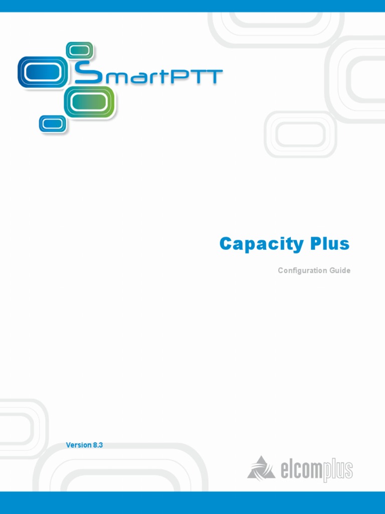 Capacity Plus Deployment Guide | Download Free PDF | Radio | Computer ...