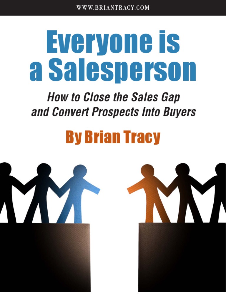 Everyone Is A Salesperson | PDF | Sales | Contentment