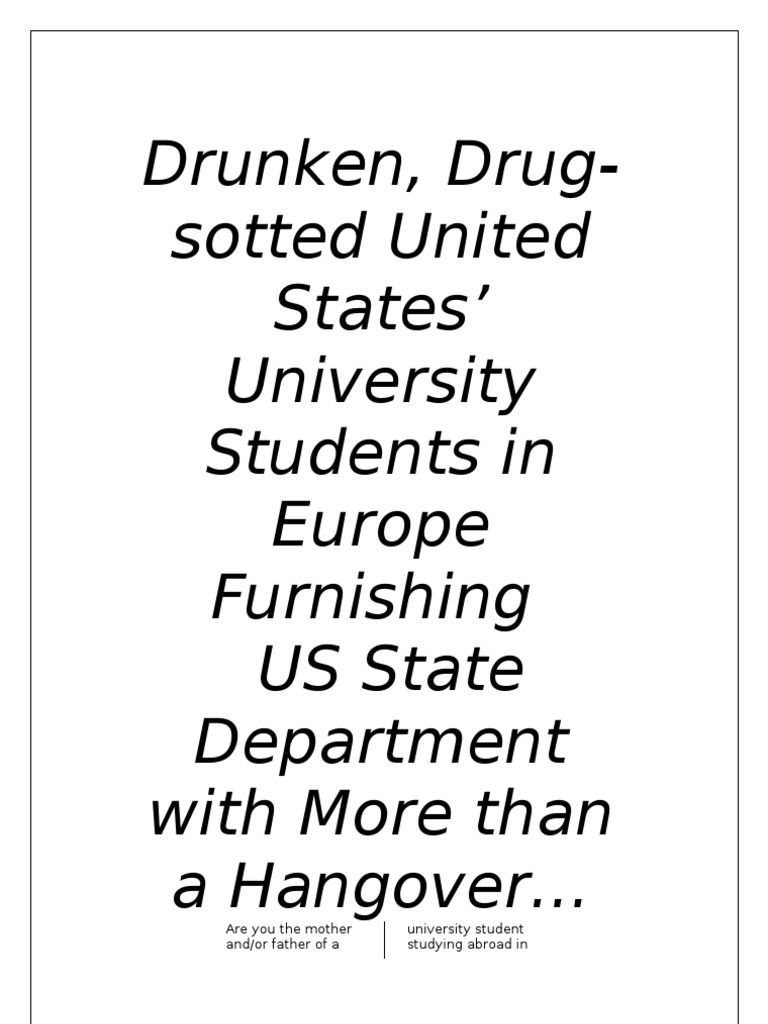 Drunken, Drug-Sotted United States' University Students in Europe ...