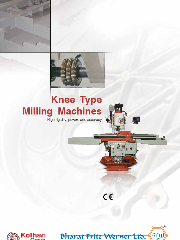 Knee Type Milling Machines | PDF | Machines | Tools