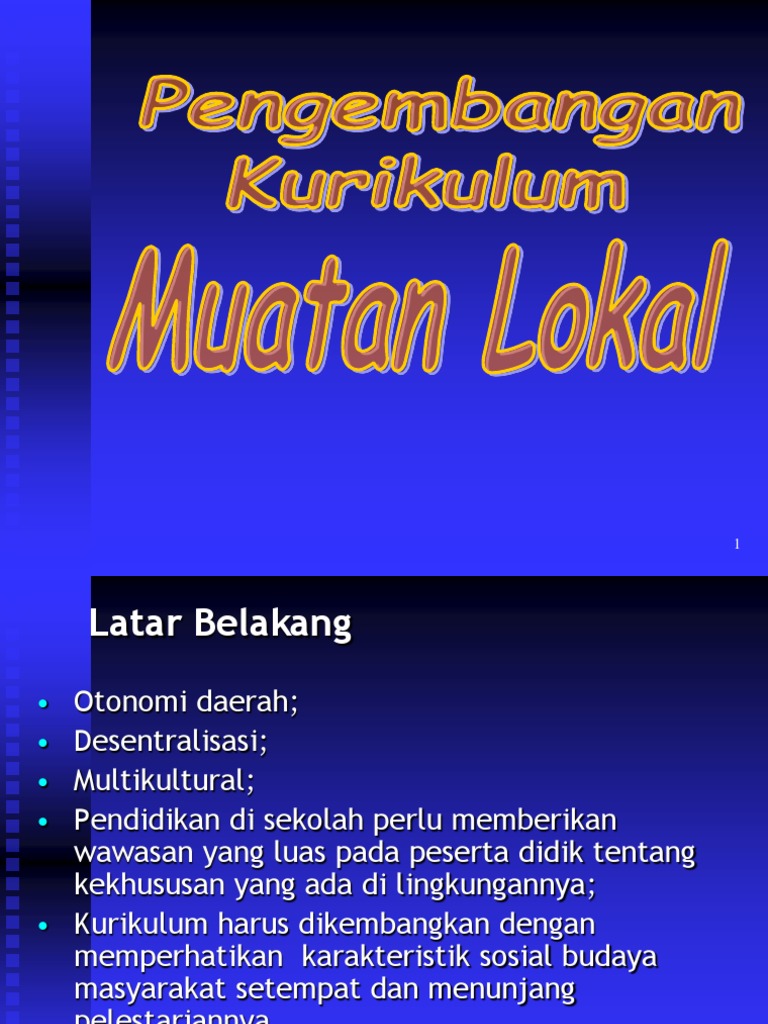 Pengembangan Muatan Lokal dalam Pendidikan | PDF