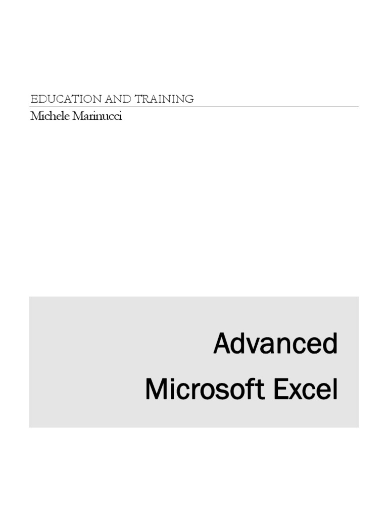 Advanced Microsoft Excel: Michele Marinucci | PDF