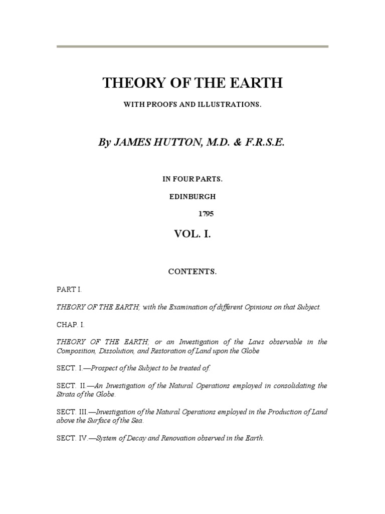 James Hutton - Theory of The Earth, With Proofs and Illustrations Vol 1 ...