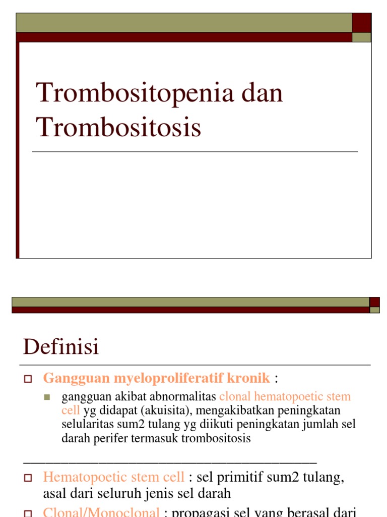 Trombositopenia Dan Trombositosis | PDF | Leukemia | Tissue (Biology)