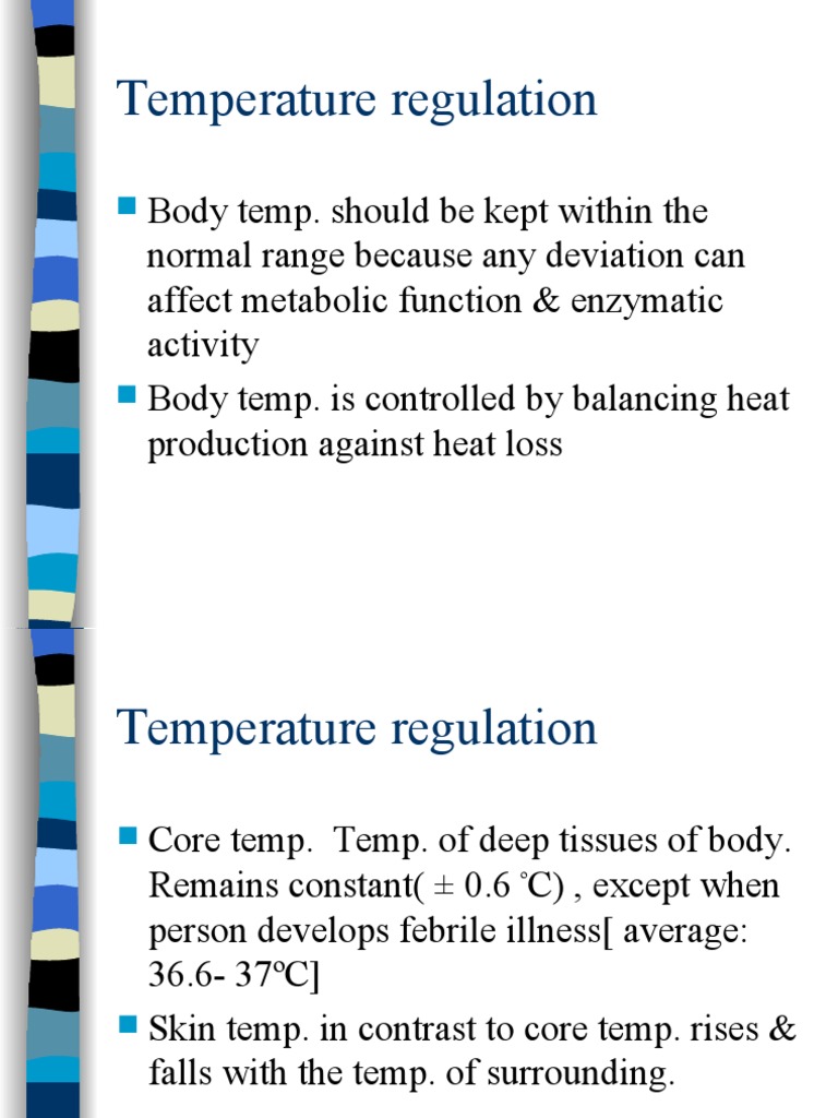 Temperature Regulation | PDF | Thermoregulation | Fever