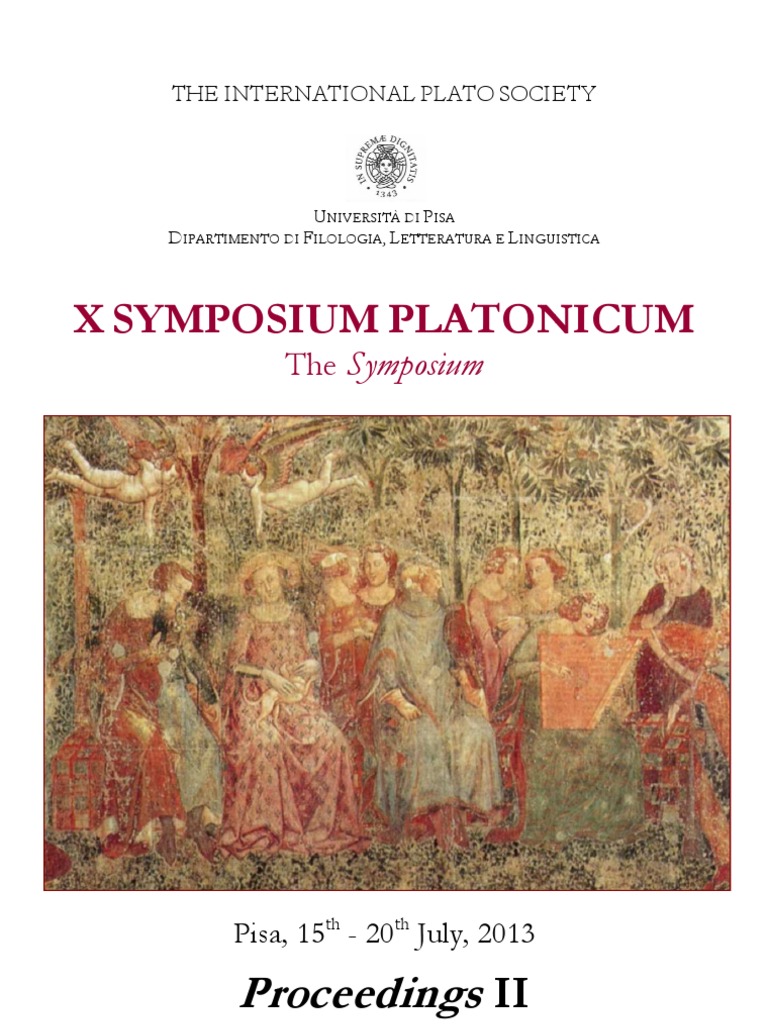 X-SYMPOSIUM-PLATONICUM Proceedings II PDF | PDF | Symposium (Plato) | Plato