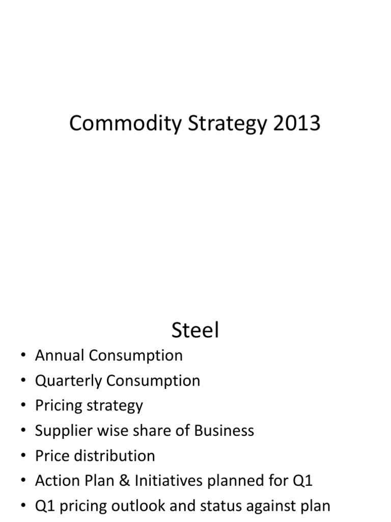 Steel Commodity Strategy 2013 | PDF