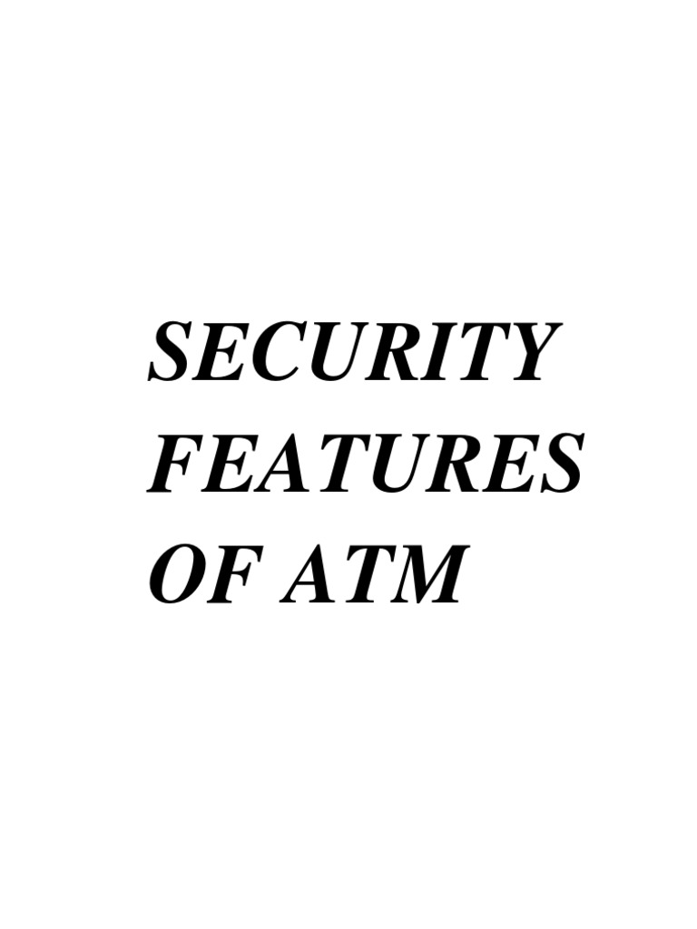 Security Features of Atm | PDF