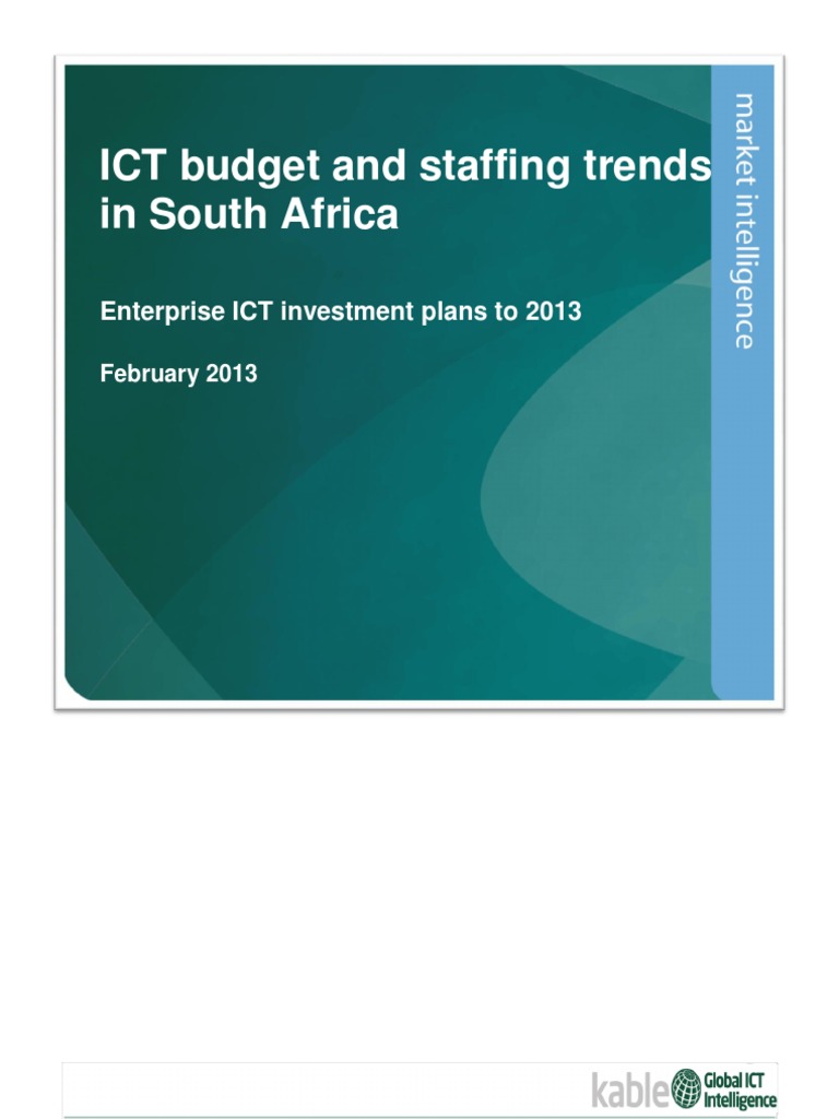 ICT Budget and Staffing Trends in South Africa: Enterprise ICT ...