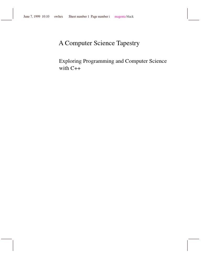 A Computer Science Tapestry: Exploring Computer Science With C++ | PDF ...